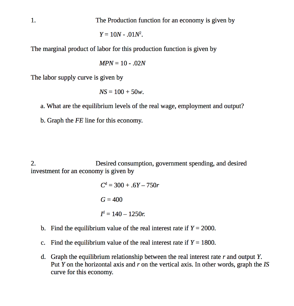 Solved 1. The Production function for an economy is given | Chegg.com