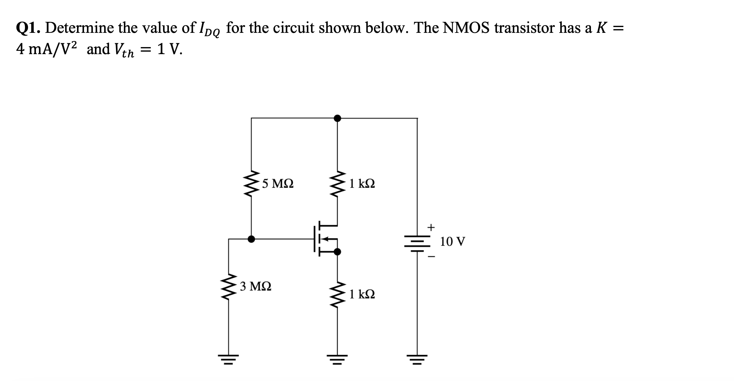 Solved Q1. Determine the value of IDQ for the circuit shown | Chegg.com