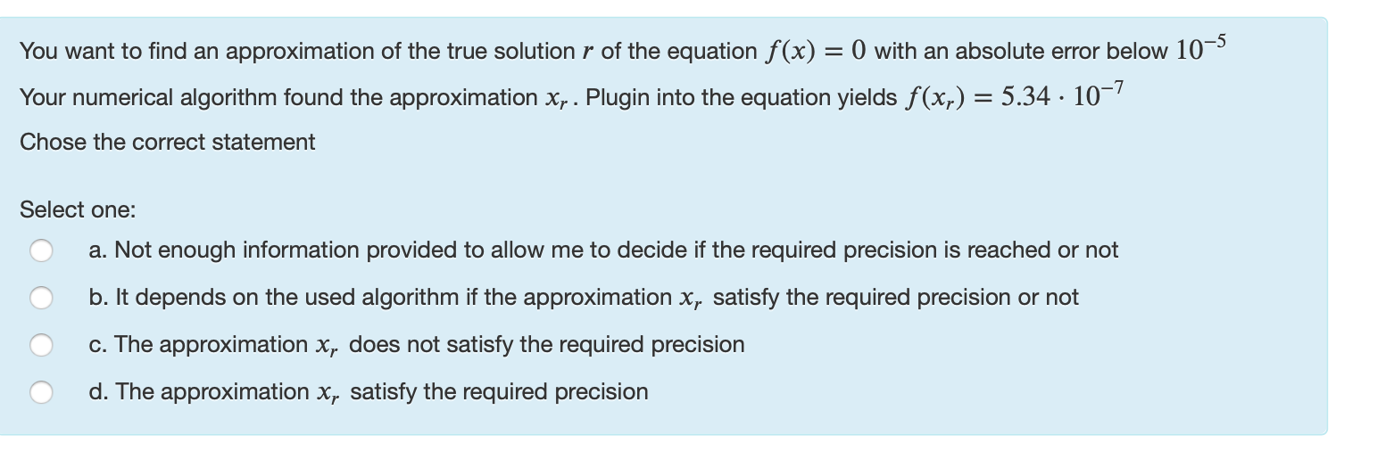 Solved You want to find an approximation of the true | Chegg.com