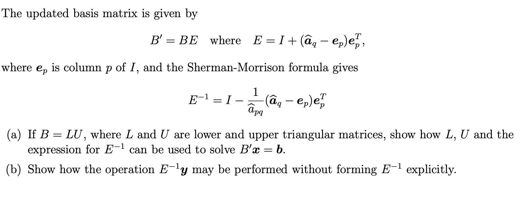 Solved The updated basis matrix is given by B′=BE where | Chegg.com