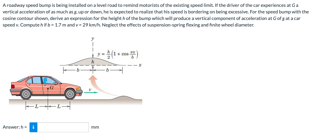 Solved A roadway speed bump is being installed on a level | Chegg.com