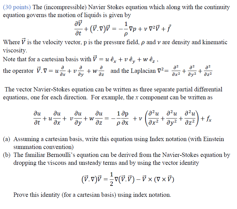 ( 30 points) The (incompressible) Navier Stokes | Chegg.com
