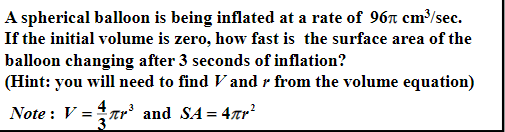 Solved A spherical balloon is being inflated at a rate of | Chegg.com