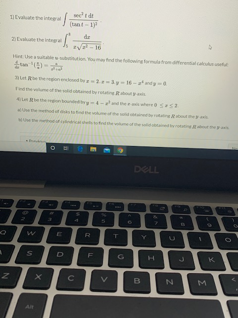 Solved 1) Evaluate the integral sect dt (tant - 1)2 2) | Chegg.com