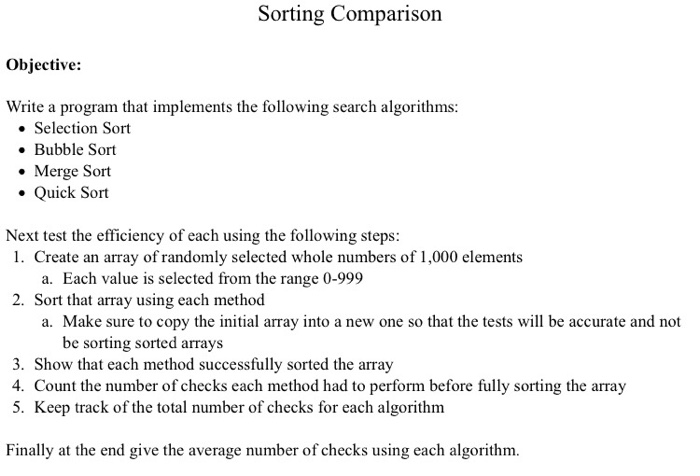 Solved Sorting Comparison Objective: Write a program that | Chegg.com