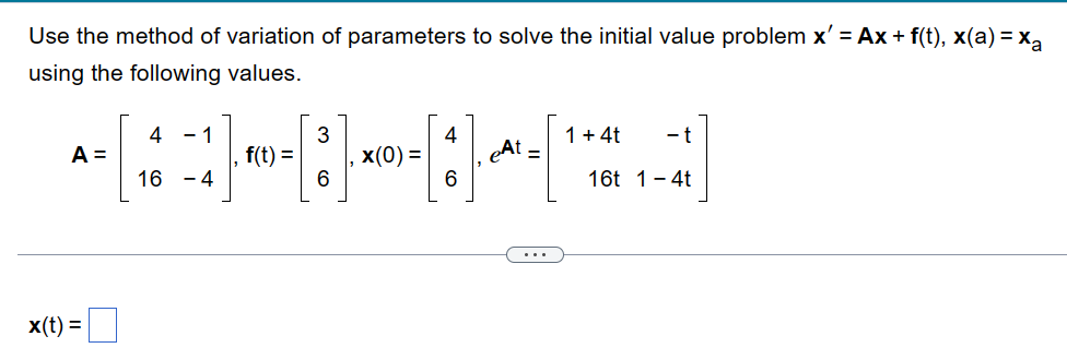 Solved Use the method of variation of parameters to solve | Chegg.com