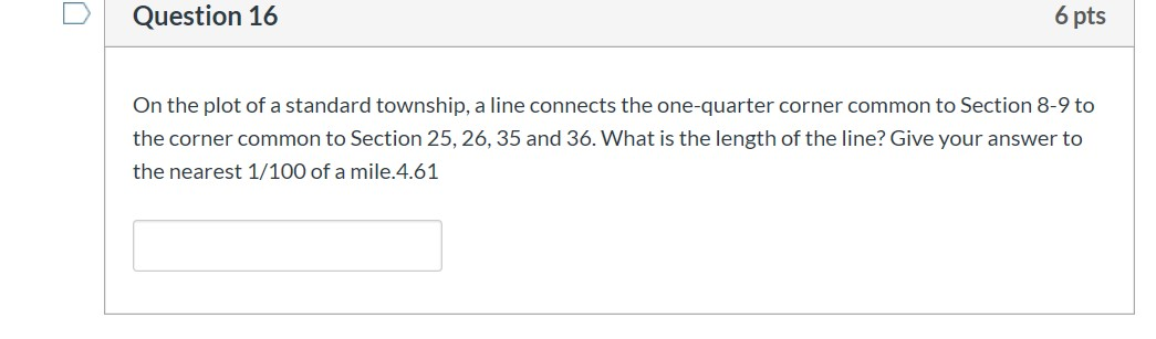 Solved Question 16 6 pts On the plot of a standard township, | Chegg.com