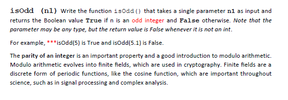 Solved isodd (nl) Write the function is Odd() that takes a | Chegg.com