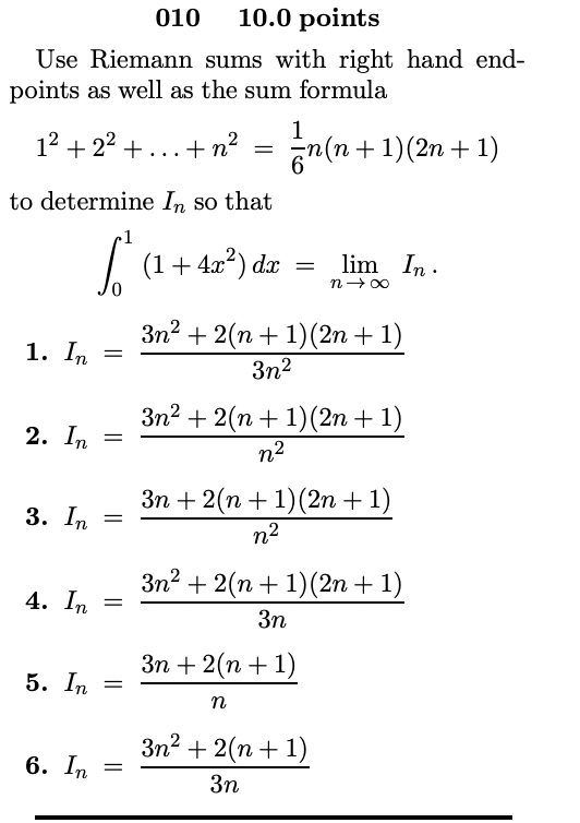 Solved 010 10.0 points Use Riemann sums with right hand end- | Chegg.com