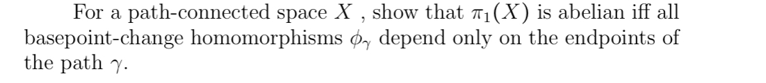 Solved For a path-connected space x, ﻿show that π1(x) ﻿is | Chegg.com