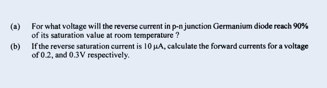 Solved (a) For what voltage will the reverse current in p-n | Chegg.com