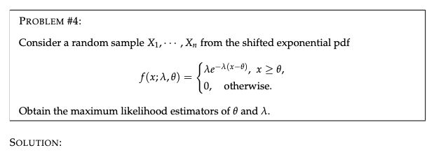 Solved PROBLEM #4: Consider a random sample X1,...,Xn from | Chegg.com