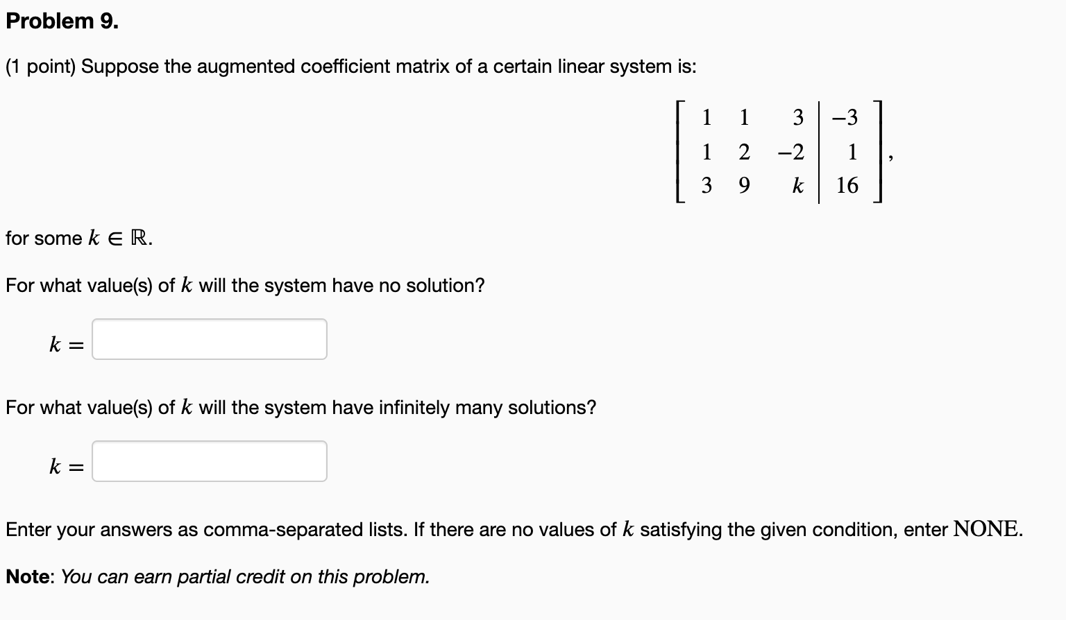 Solved Problem 9. (1 point) Suppose the augmented | Chegg.com