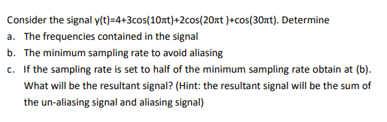 Solved Consider the signal | Chegg.com