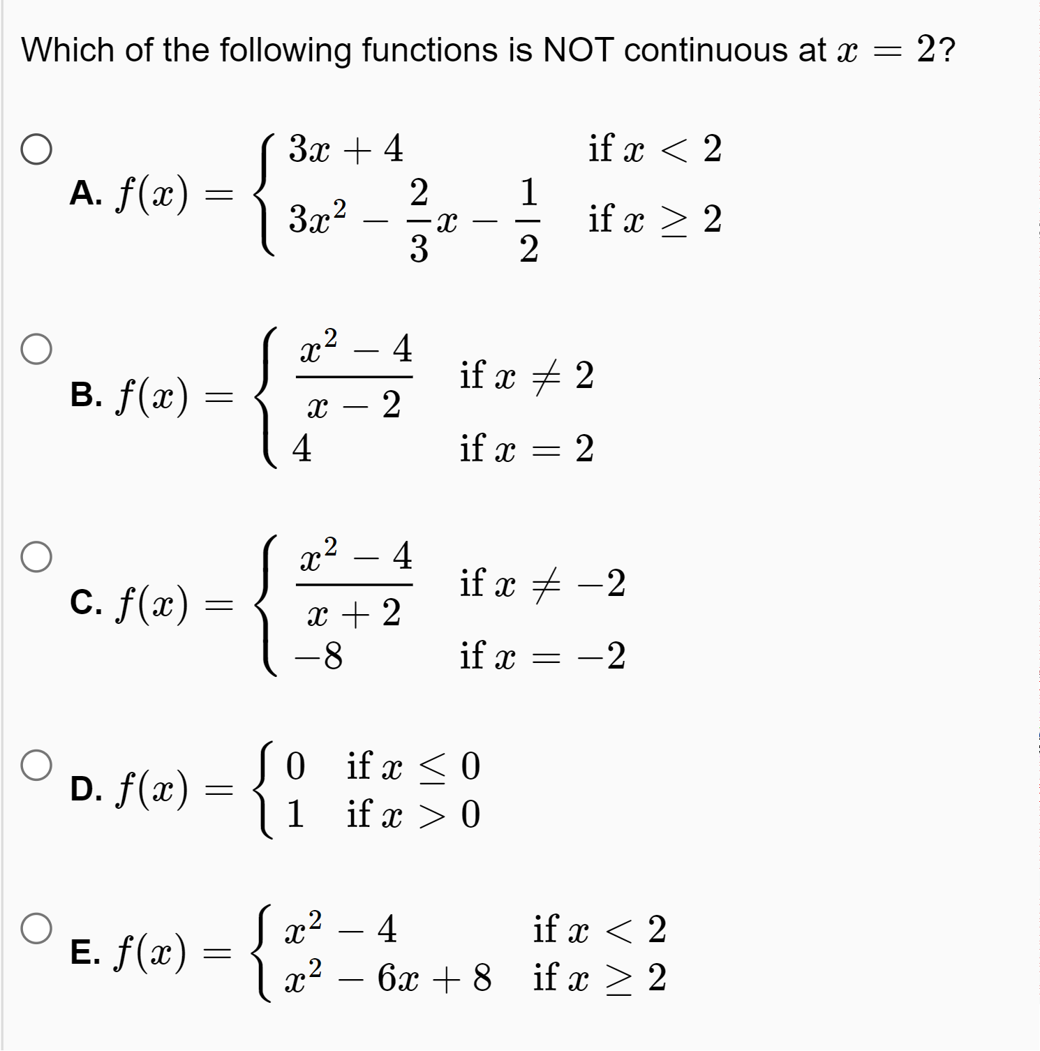 Solved Which of the following functions is NOT continuous at | Chegg.com