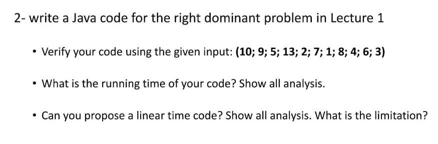 Solved 2- write a Java code for the right dominant problem | Chegg.com