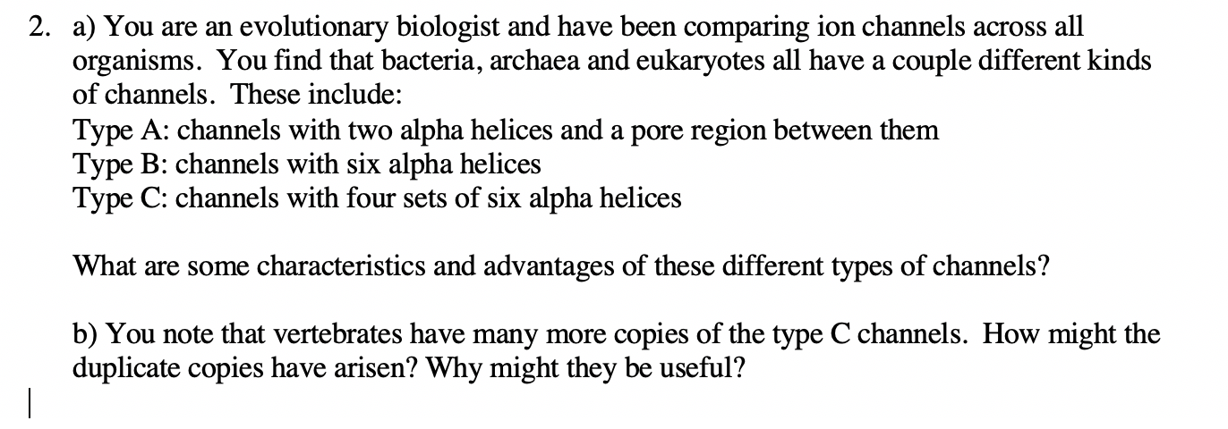 Solved 2. a) You are an evolutionary biologist and have been | Chegg.com