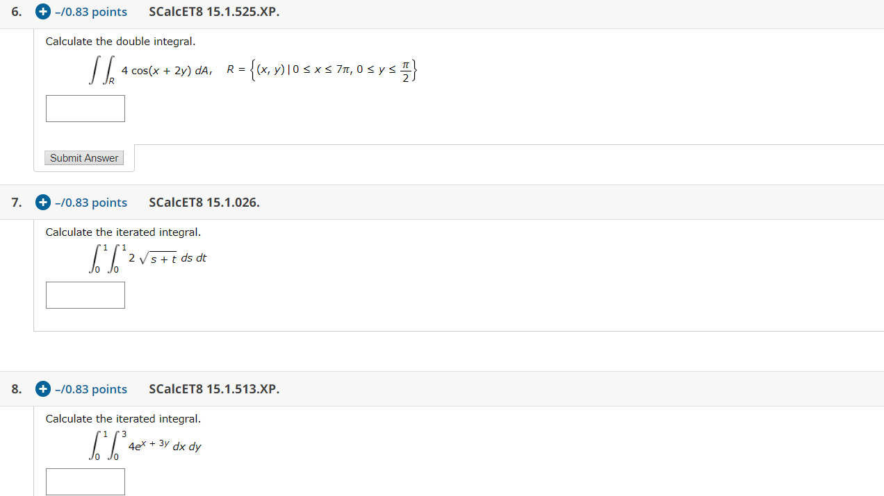 Solved 6. + -10.83 points SCalcET8 15.1.525.XP. Calculate | Chegg.com