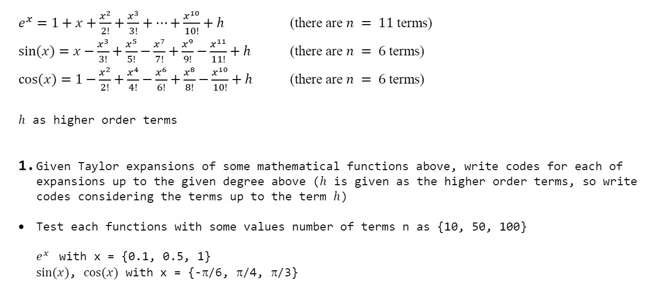 Solved Given Taylor expansions of some mathematical | Chegg.com