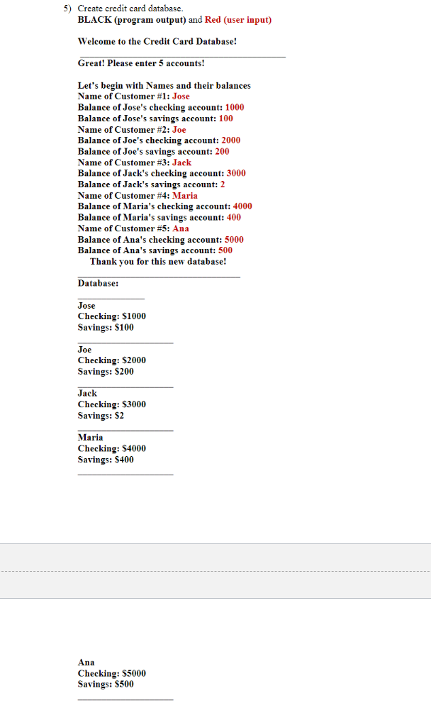 Solved BLACK (program output) and Red (user input) Welcome | Chegg.com
