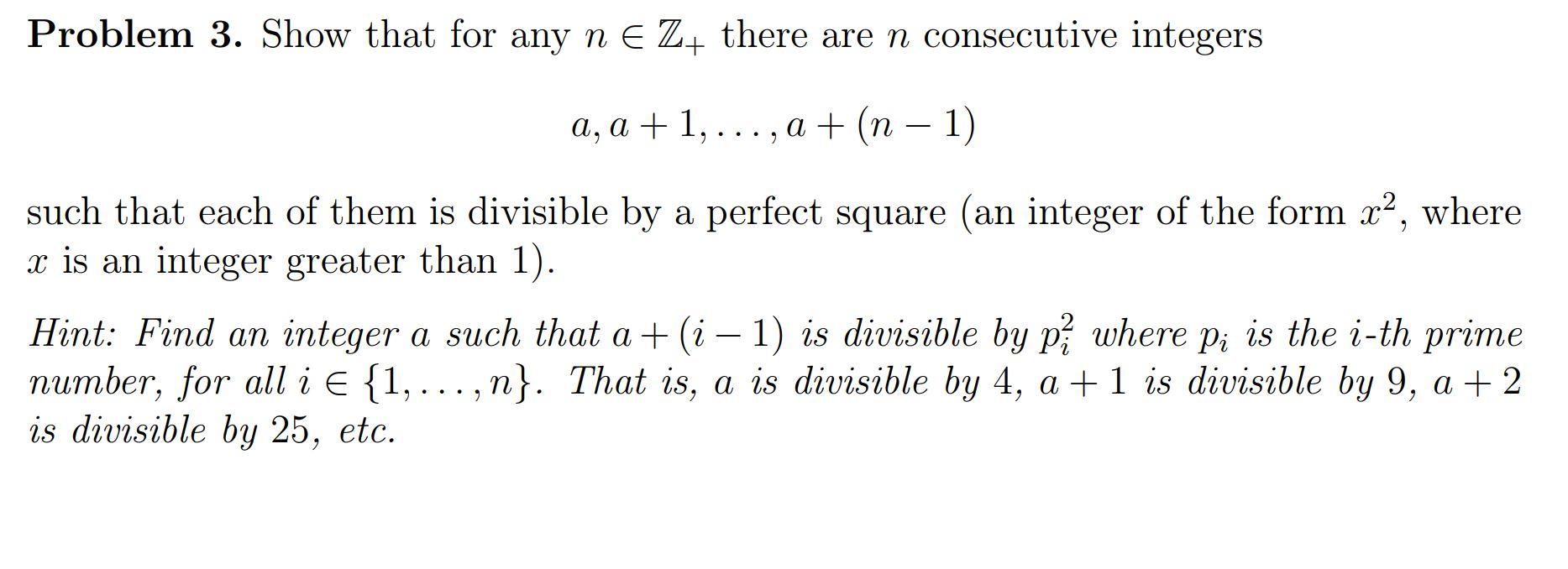 Solved Problem 3. Show that for any n e Zt there are n | Chegg.com