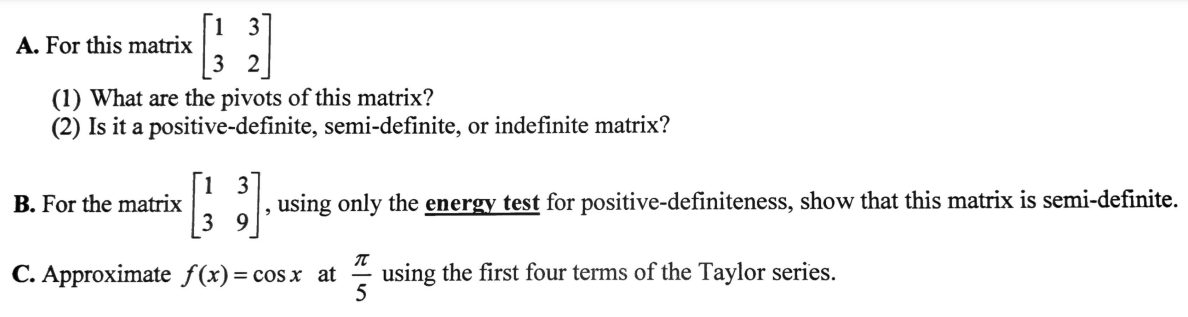 Solved A. For this matrix [1332] (1) What are the pivots of | Chegg.com
