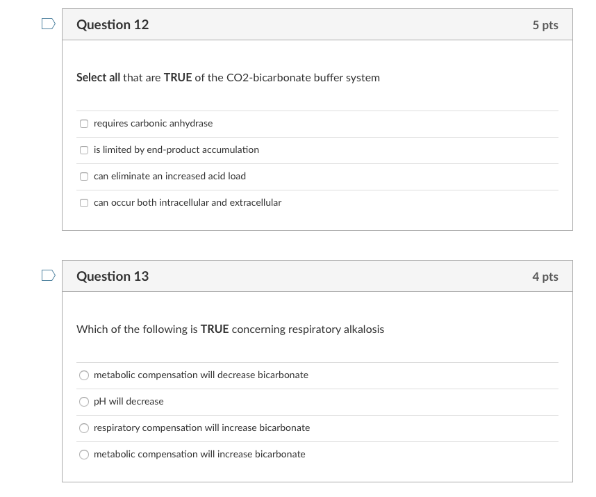 Solved Question 12 5 pts Select all that are TRUE of the | Chegg.com