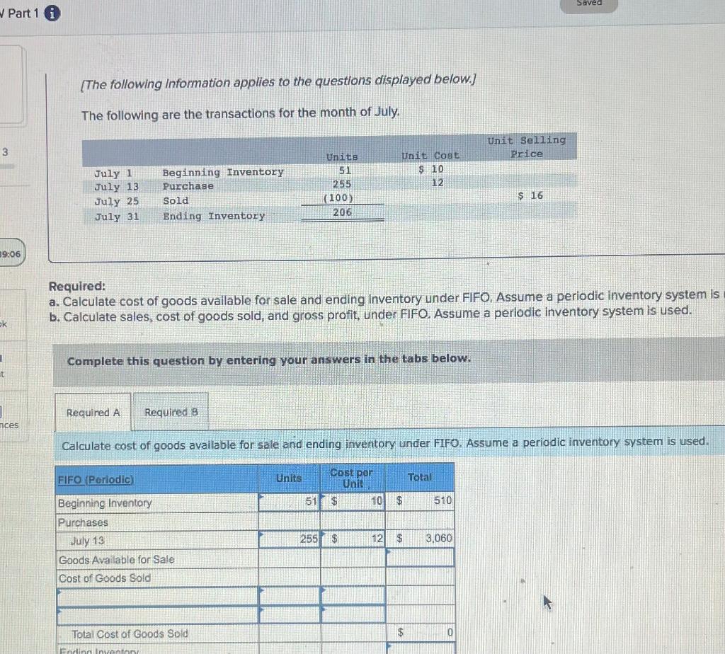 [Solved]: Part 1 [The following Information applies to the