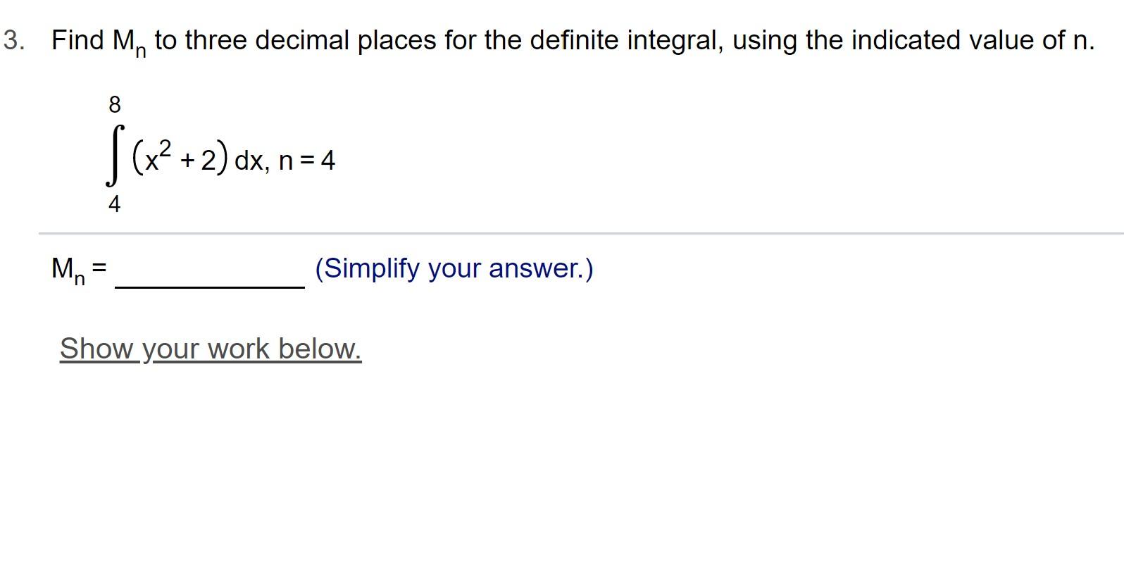 Solved Find Ln, Rn, and their average for the definite | Chegg.com