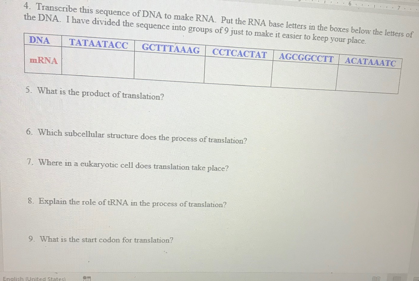 Solved BE6 4. Transcribe this sequence of DNA to make RNA. | Chegg.com