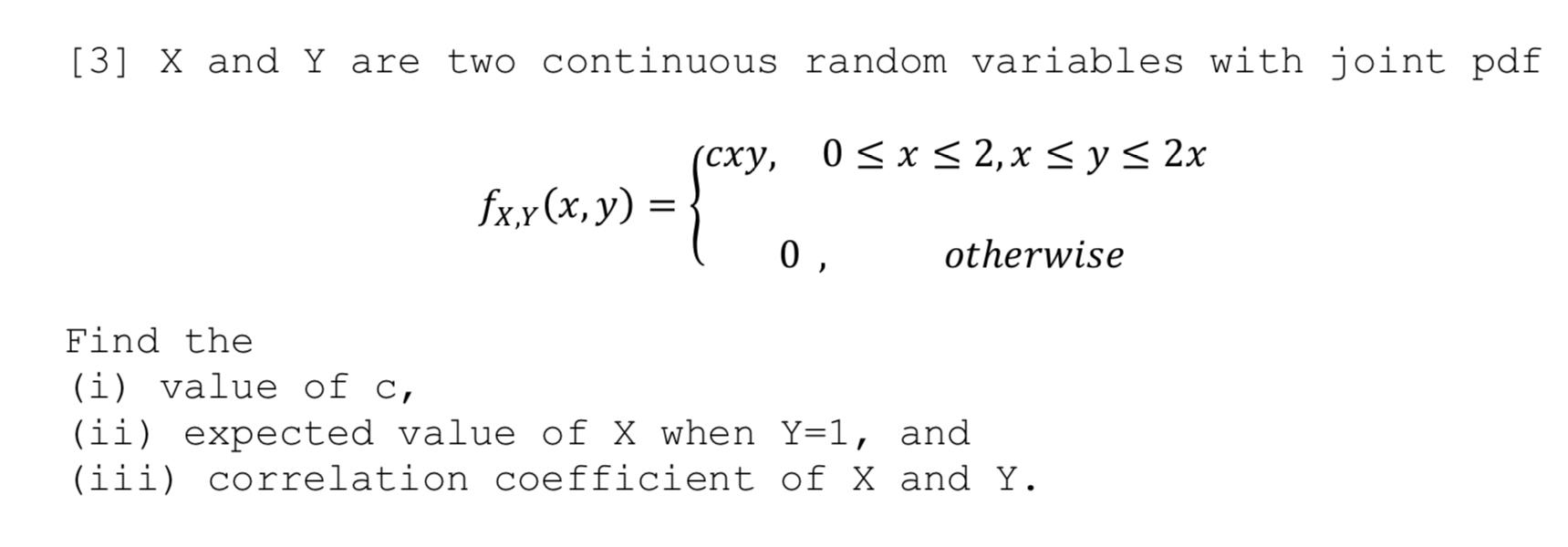 Solved [3] X and Y are two continuous random variables with | Chegg.com