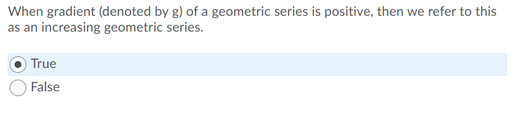 Solved When gradient (denoted by g) of a geometric series is | Chegg.com
