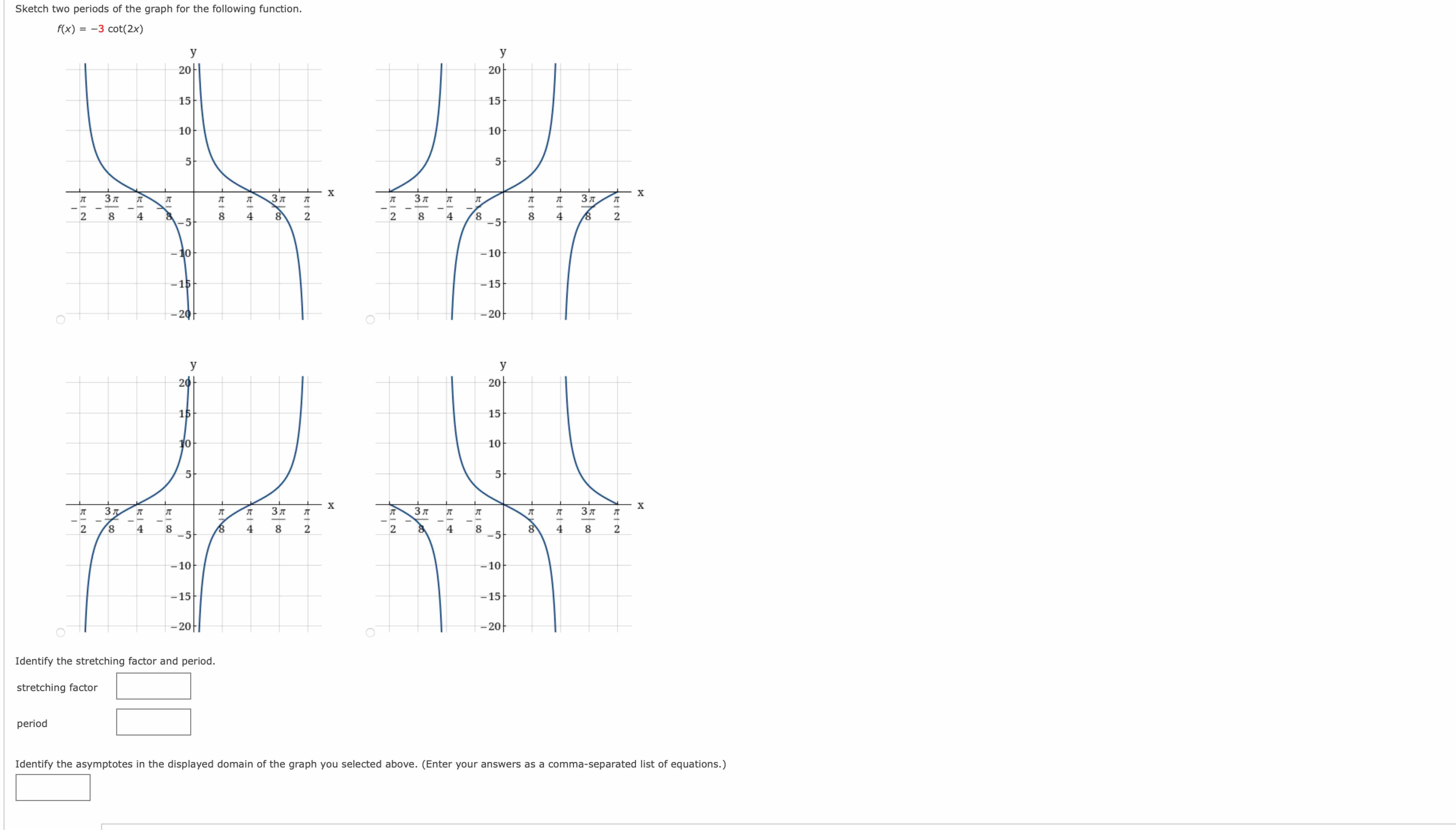 Solved Sketch two periods of the graph for the following | Chegg.com