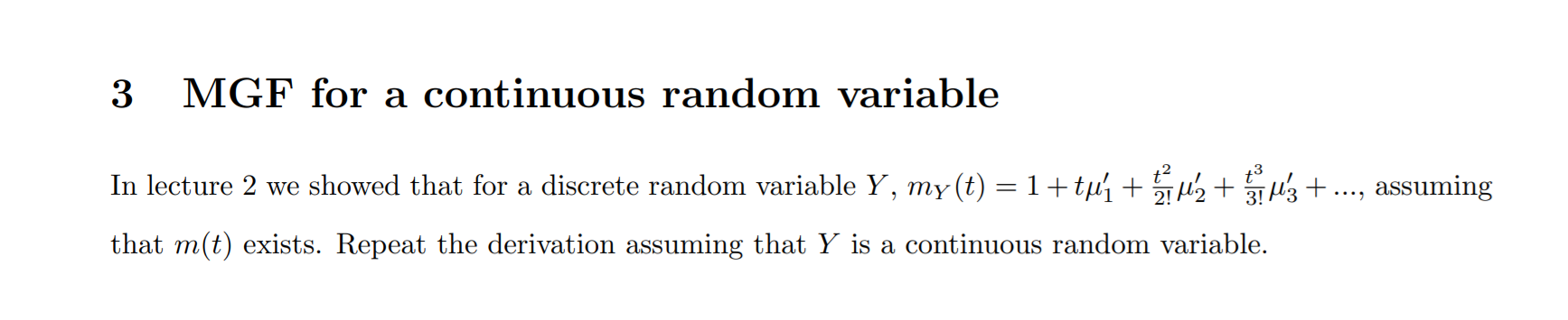 Solved 3 Mgf For A Continuous Random Variable In Lecture 2 3330