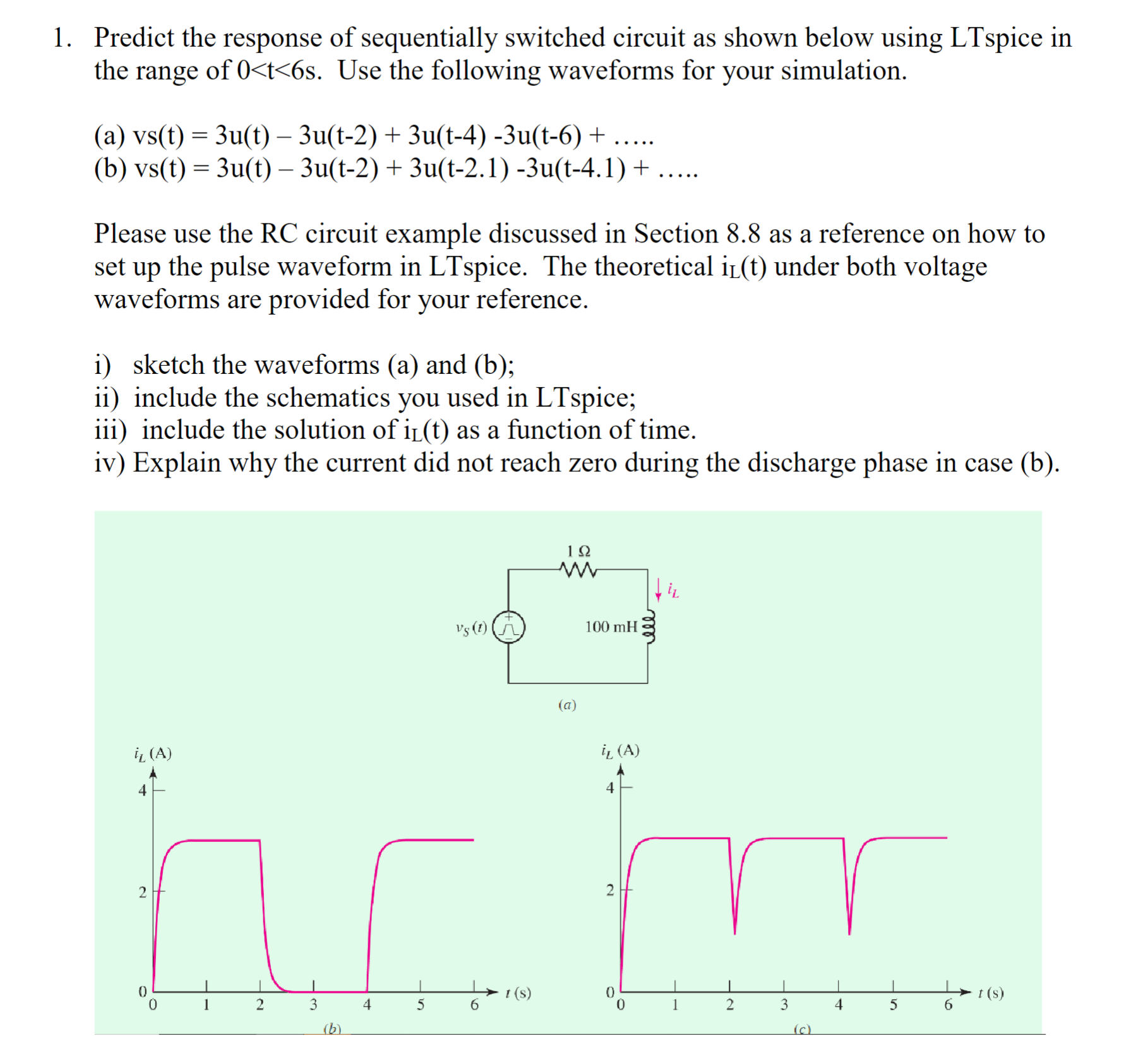 Solved Predict the response of sequentially switched circuit | Chegg.com