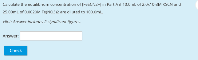 Solved Calculate Keg for the reaction Fe++SCN FESCN2+ if | Chegg.com