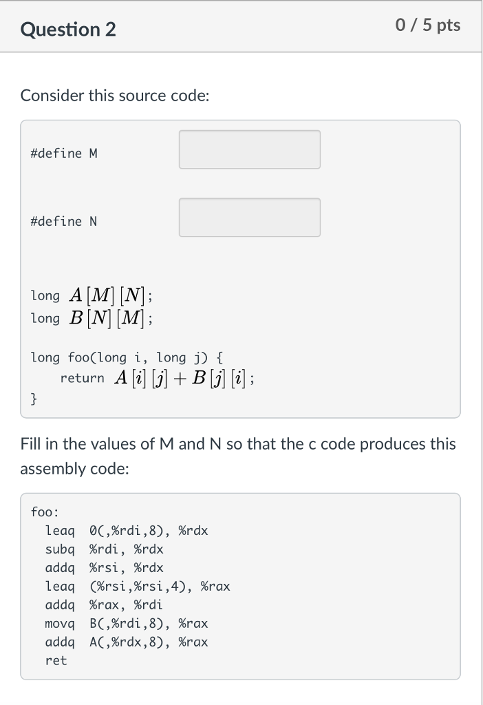 Question 2 0 5 Pts Consider This Source Code Define