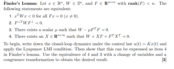Finsler's Lemma: Let r e RN, WES", and F E RⓇXn with | Chegg.com