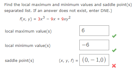 Solved Find the local maximum and minimum values and saddle | Chegg.com