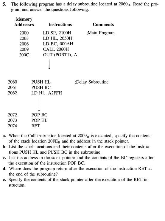 5. The following program has a delay subroutine | Chegg.com