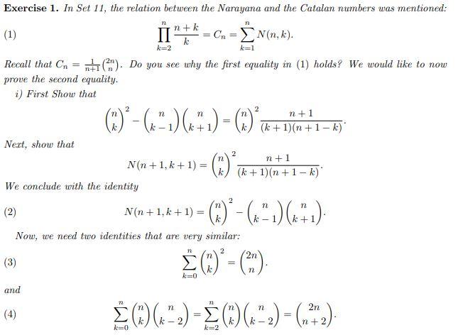 (1) ∏k=2nkn+k=Cn=∑k=1nN(n,k) Recall that | Chegg.com