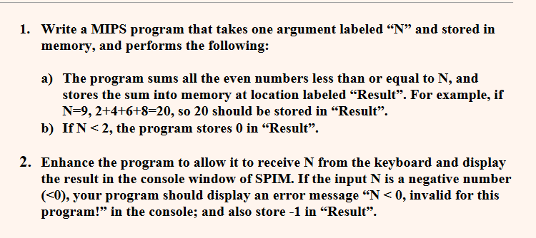 Solved 1. Write a MIPS program that takes one argument | Chegg.com