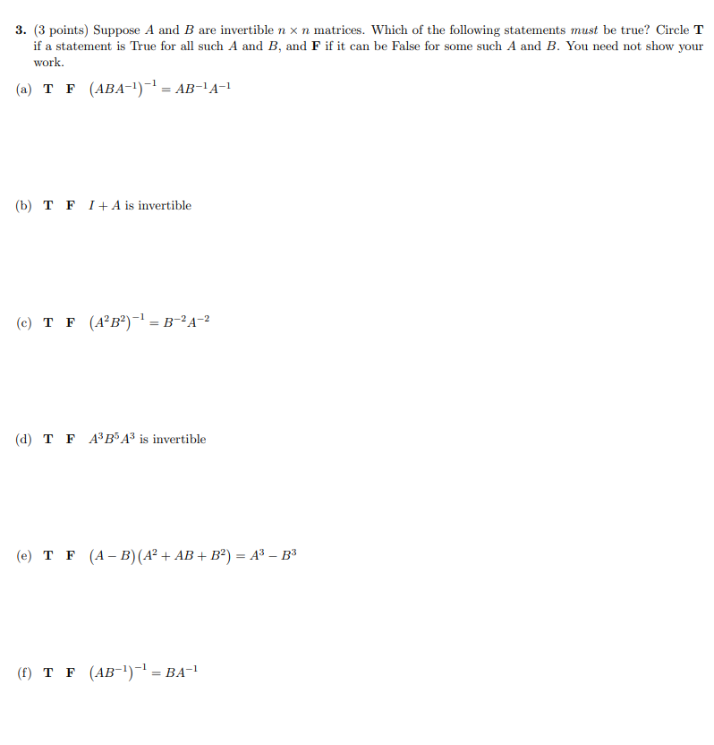 Solved 3. (3 points) Suppose A and B are invertible n x n | Chegg.com