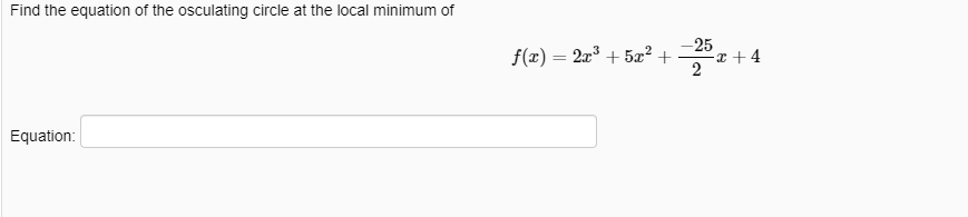 Solved Find The Equation Of The Osculating Circle At The