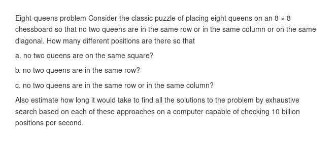 Eight-queens problem Consider the classic puzzle of | Chegg.com
