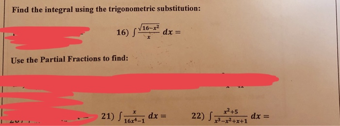 Solved Find the integral using the trigonometric | Chegg.com