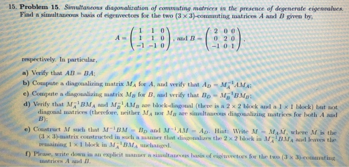 Solved 15 Problem 15 Simultaneous Diagonalization Of