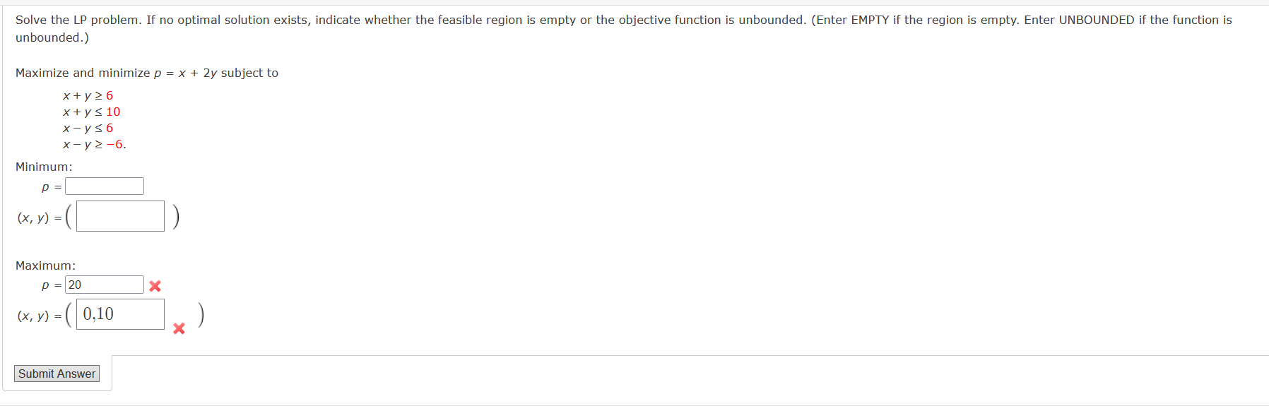 Solved unbounded.) Maximize and minimize p=x+2y subject to | Chegg.com