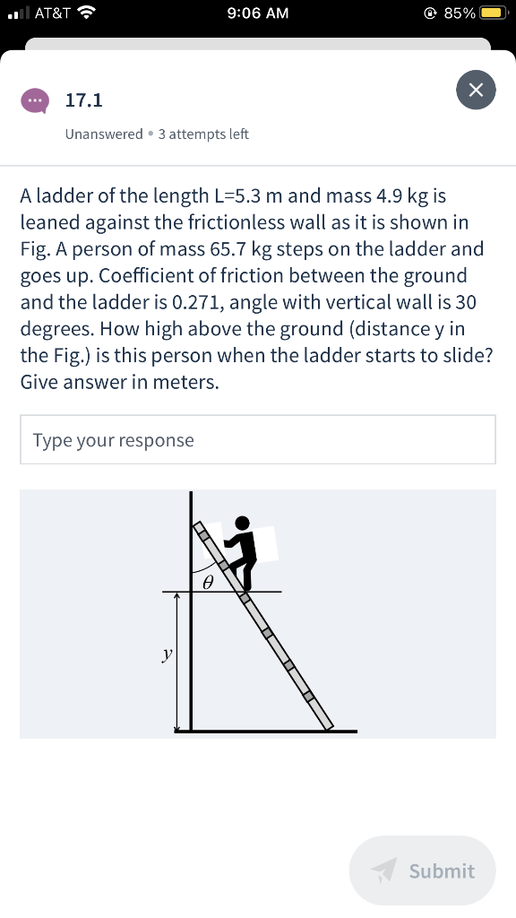 Solved AT&T 9:06 AM 85% х 17.1 Unanswered 3 attempts left A | Chegg.com
