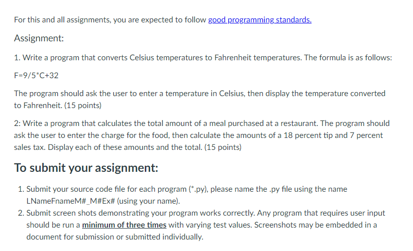 Solved For this and all assignments, you are expected to | Chegg.com